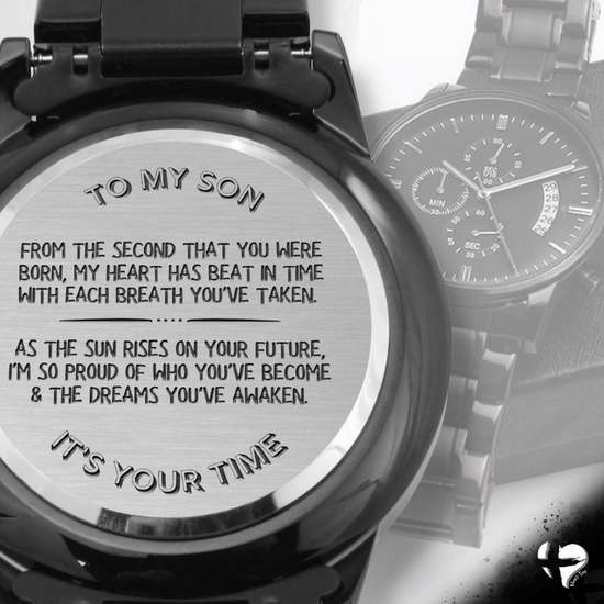 Son - It's Your Time - Engraved Watch – Heart-Teez